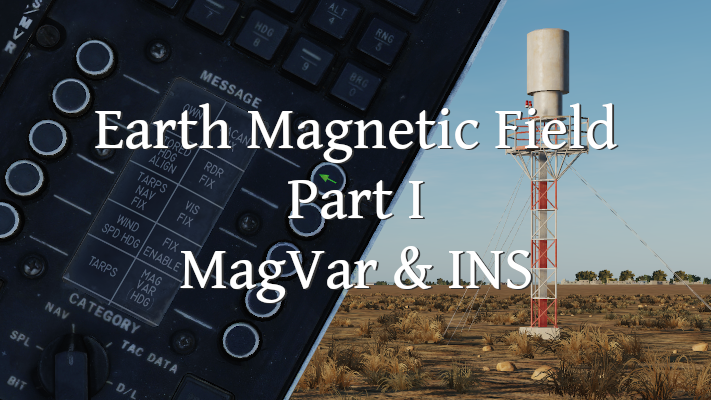 Earth Magnetic Field Part I: MagVar & INS – FlyAndWire